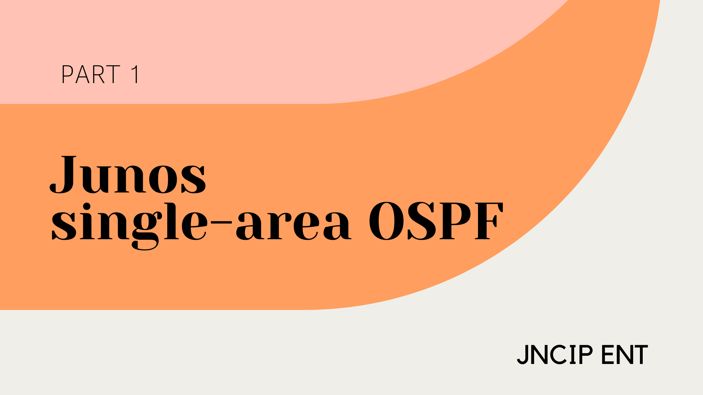Juniper OSPF Configuration Example